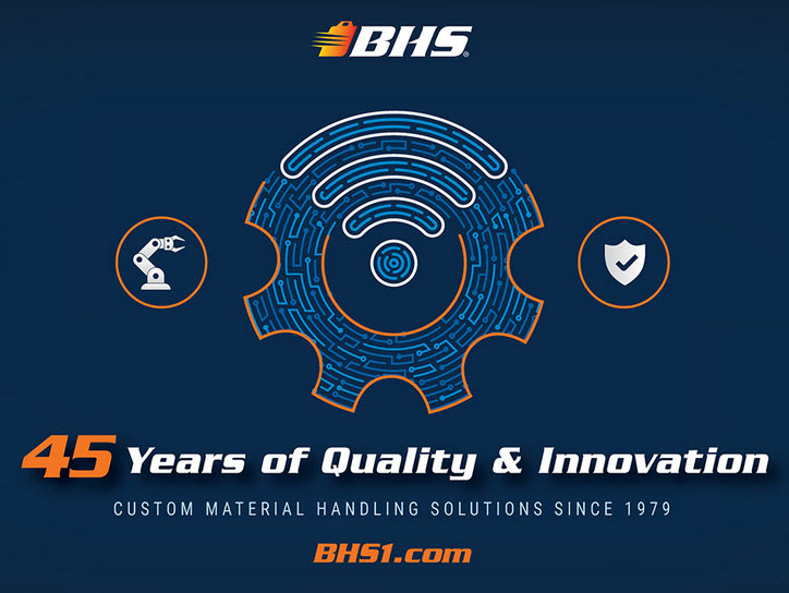 BHS, Inc. Celebrates 45 Years of Material Handling Innovation | MHEDA