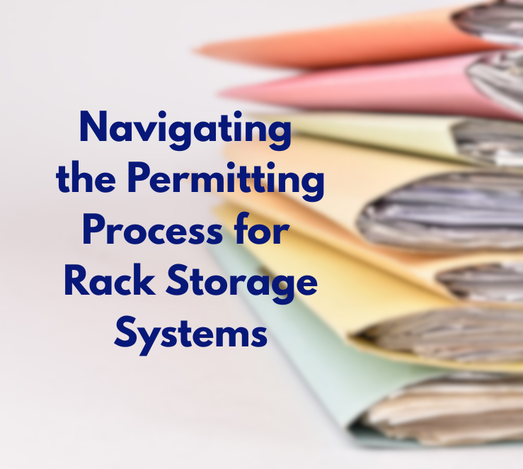 Permitting Process for Rack Storage Systems | MHEDA